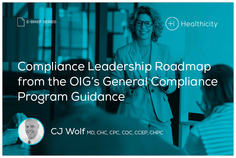 Compliance Leadership Roadmap from the OIG’s GCPG [eBrief] | Healthicity